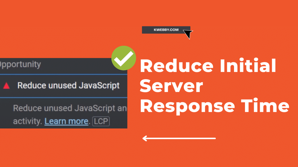 How To Reduce Initial Server Response Time (5 Proven Methods) | Kwebby