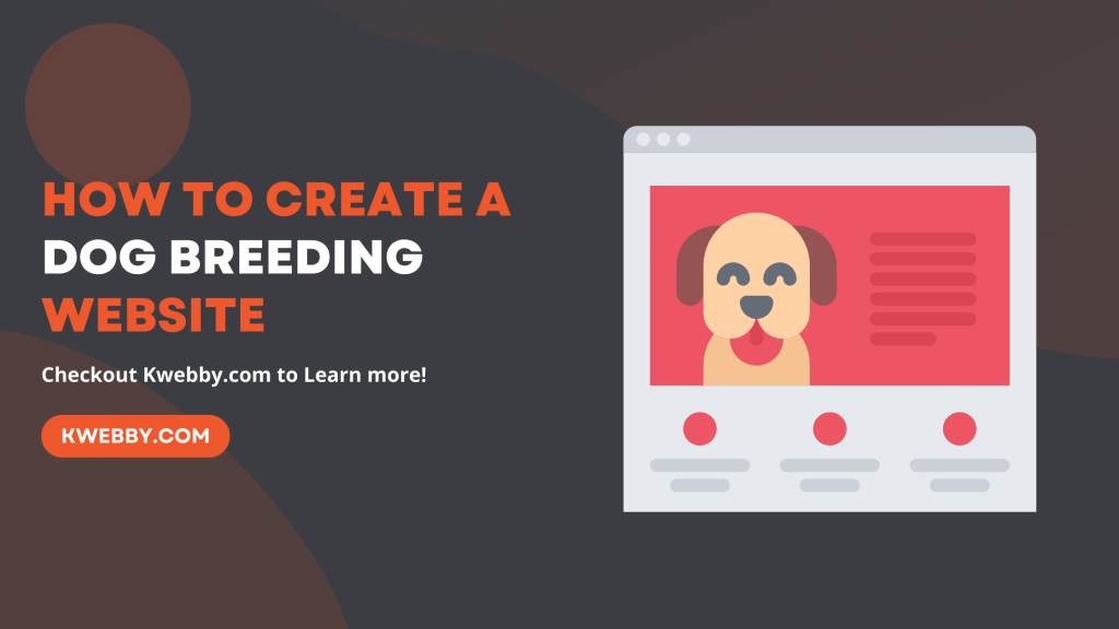 How To Create A Dog Breeding Website (Step-By-Step Guide) | Kwebby