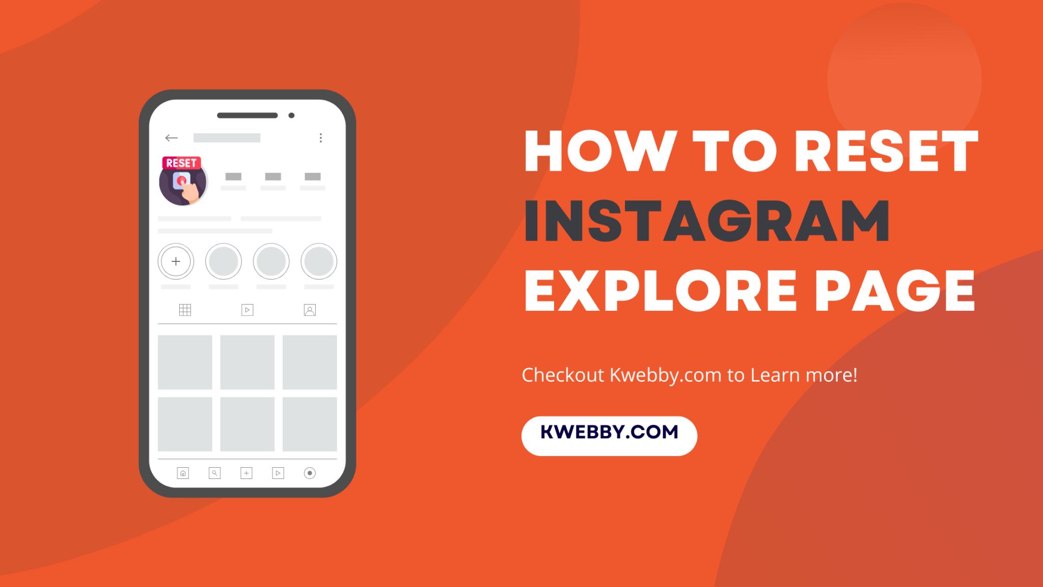 How To Reset Instagram Explore Page (3 Methods) | Kwebby