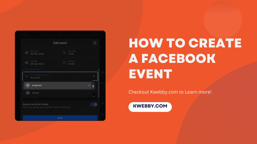 How To Create A Facebook Event? (3 Easy Methods) | Kwebby