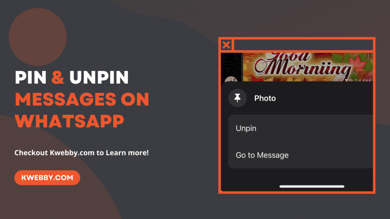 How To Pin & Unpin Messages On WhatsApp (All Devices) | Kwebby