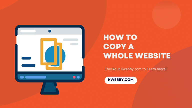 How To Copy A Whole Website In A Simple Way (2 Methods) | Kwebby