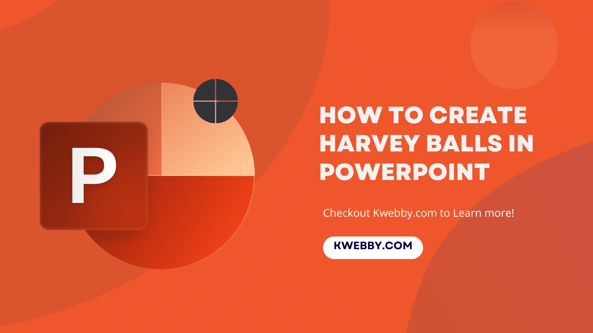 How To Create Harvey Balls In PowerPoint In A Few Steps | Kwebby