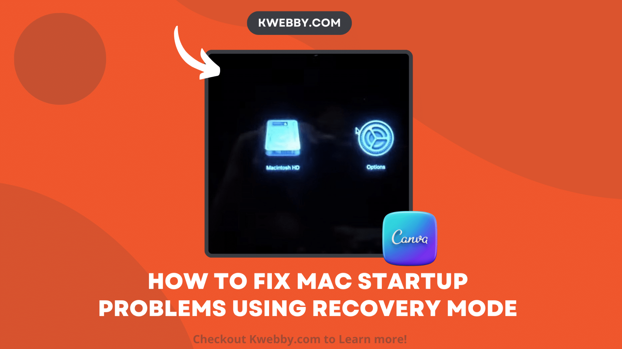 How To Fix Mac Startup Problems Using Recovery Mode | Kwebby