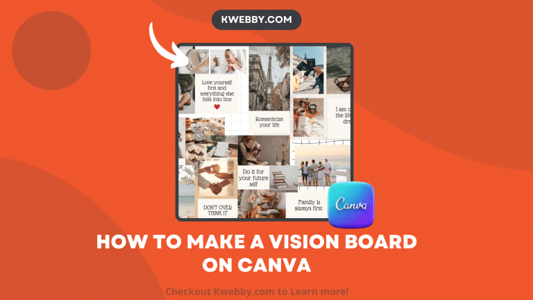 How To Make A Vision Board On Canva (2 Quick Ways) | Kwebby
