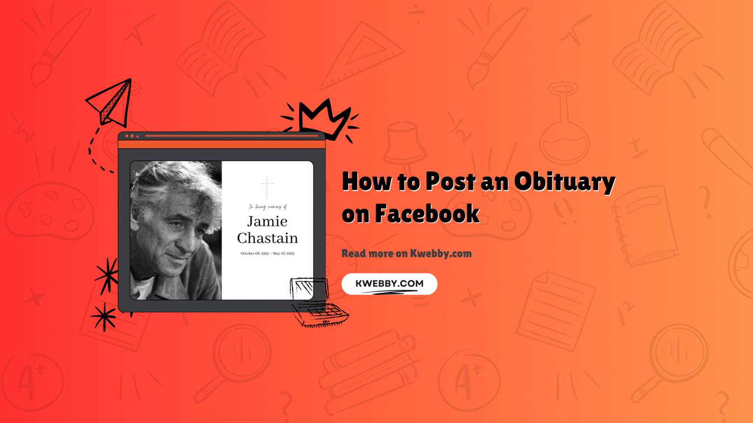 How To Post An Obituary On Facebook In 2 Steps | Kwebby