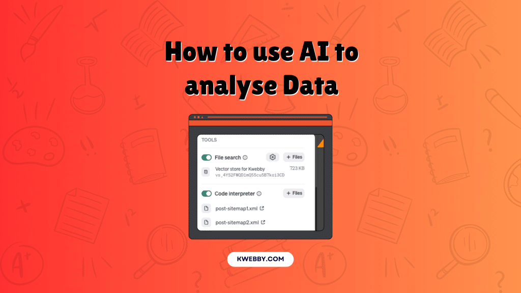 How To Use AI To Analyse Data: Step-by-step Guide | Kwebby