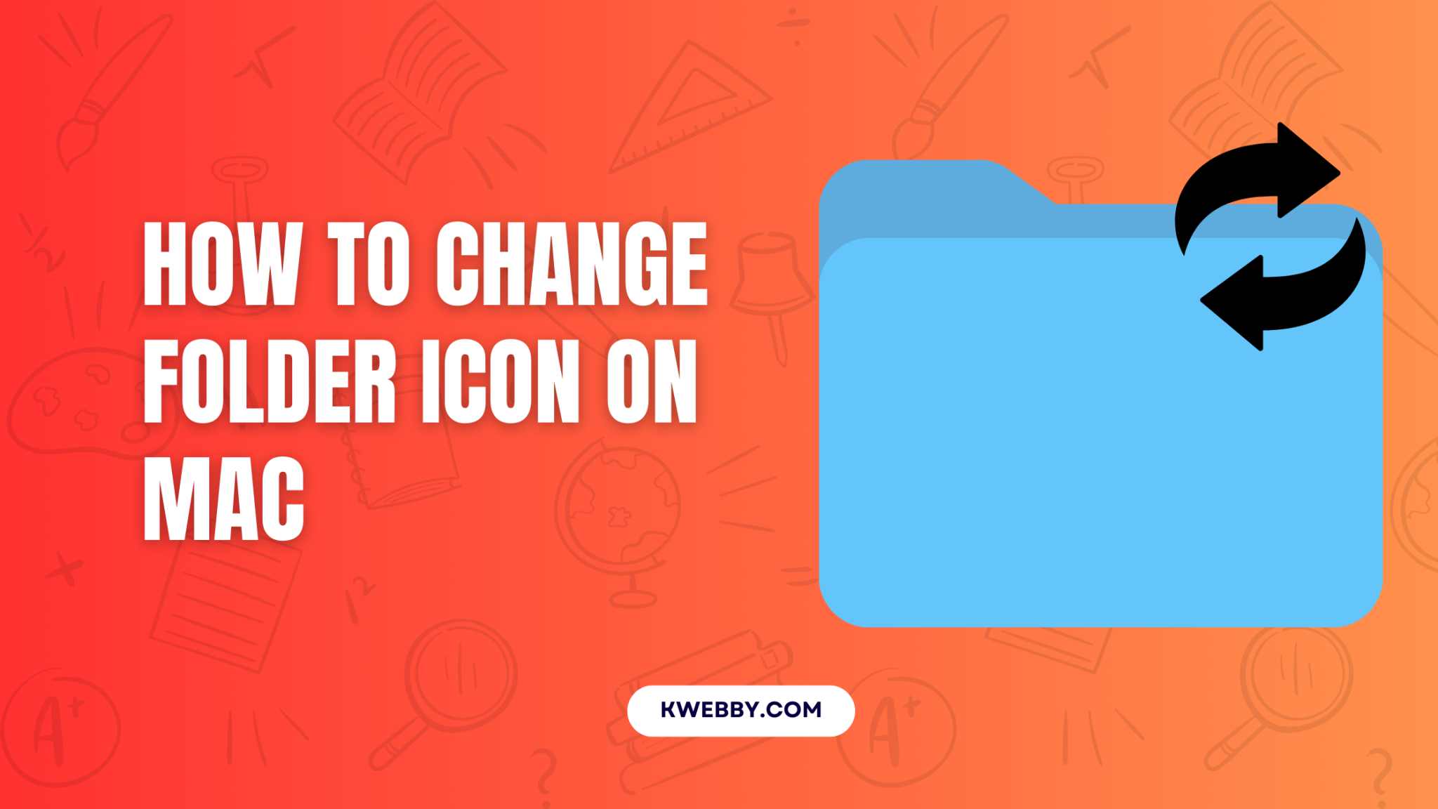 How To Change Folder Icon On Mac (3 Quick Methods)
