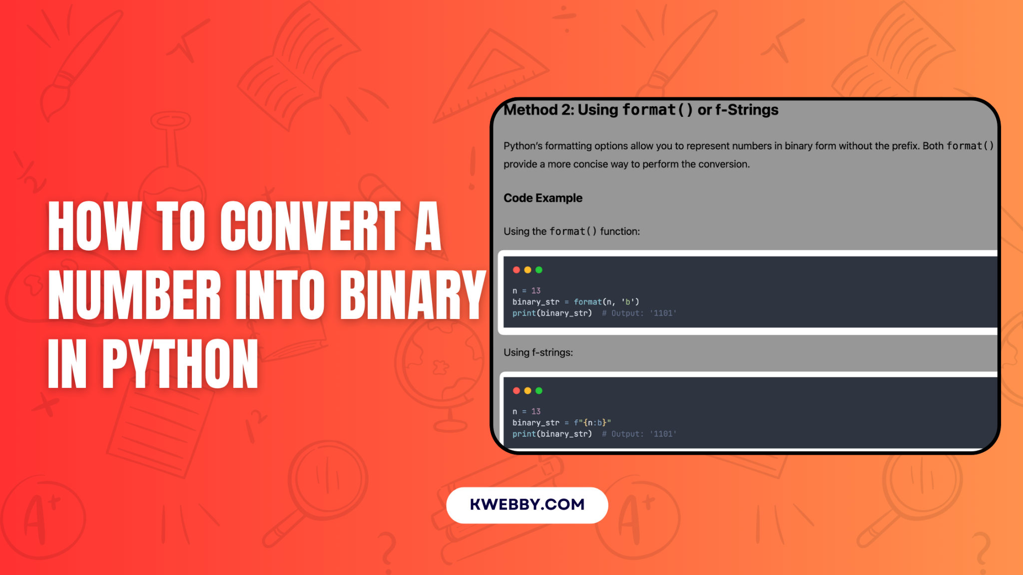 How To Convert A Number Into Binary In Python (3 Methods) | Kwebby