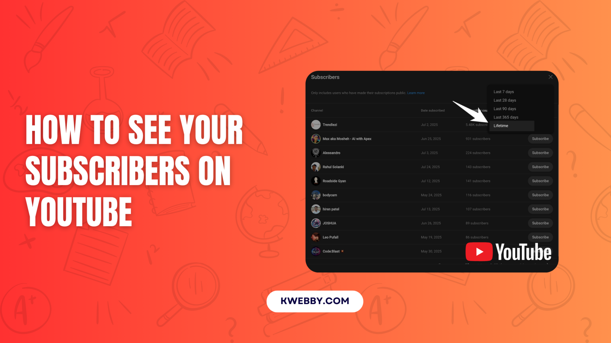 How To See Your Subscribers On YouTube (2 Methods) | Kwebby