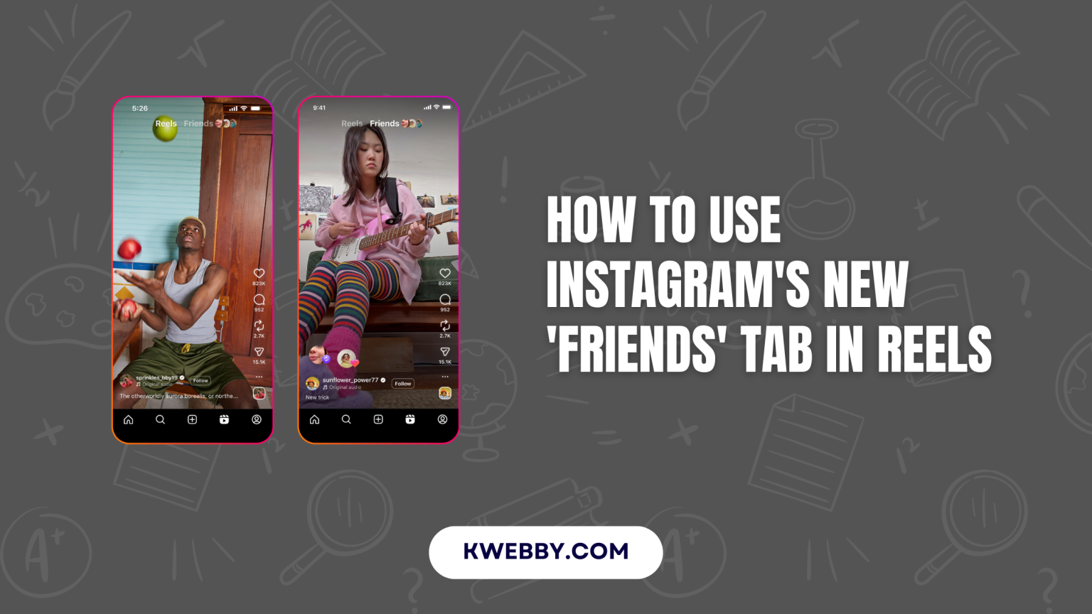 How To Use Instagram's New 'Friends' Tab In Reels | Kwebby