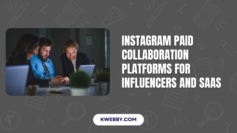 20+Instagram Paid Collaboration Platforms For Influencers And SaaS ...